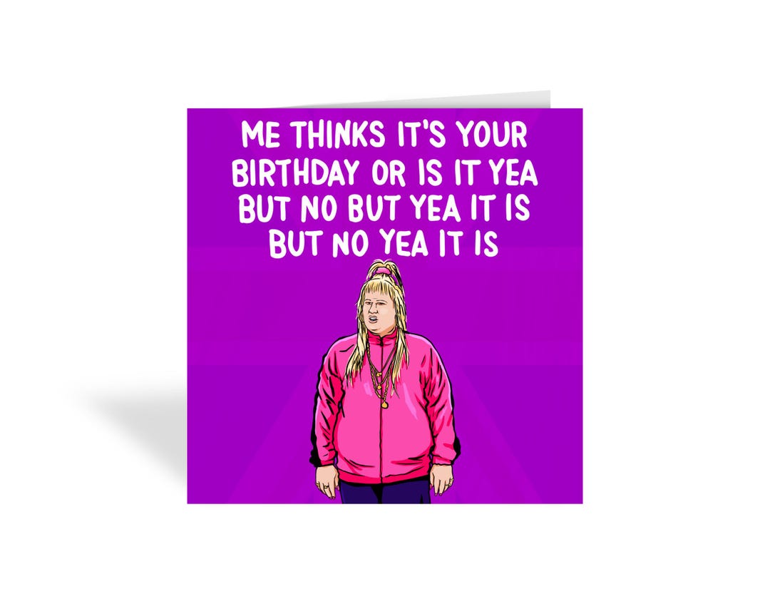 Funny Birthday Card Little Britain Vicky Pollard Themed - Hilarious ...