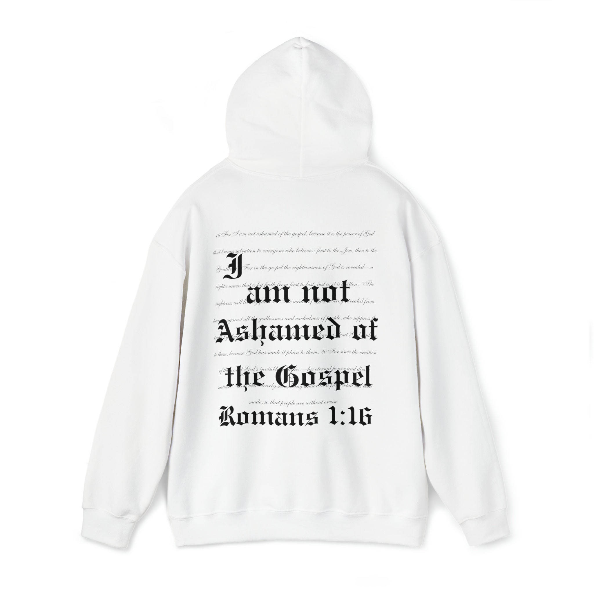 Romans 1:16 I Am Not Ashamed of the Gospel Hoodie Bible Verse Hoodie ...