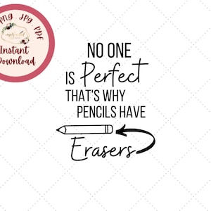 Pencils Have Erasers Printable, Inspirational Quote (digital Download ...