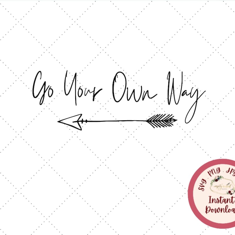 Go Your Own Way - Etsy