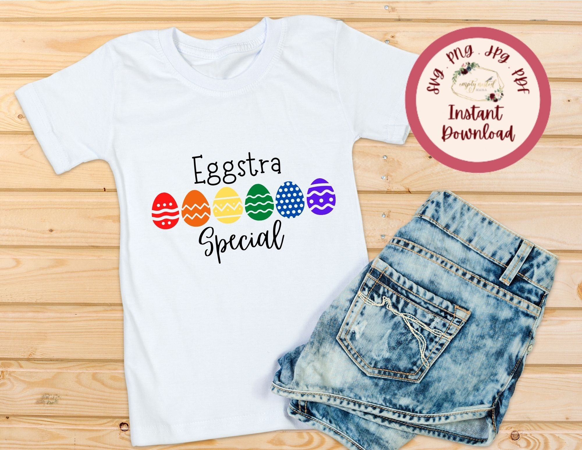 Eggstra Special SVG, Easter SVG, Eggstra Special Png, Printable Pdf ...