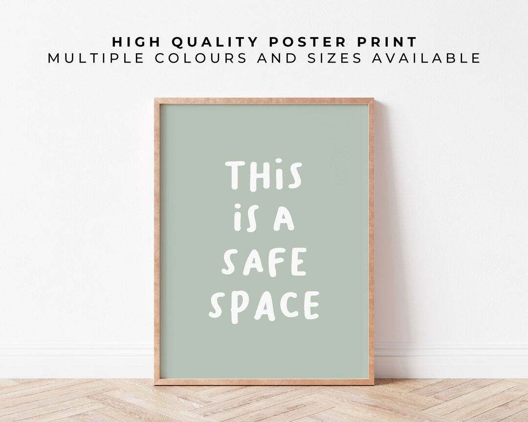This is a Safe Space Unframed Poster Print Confidentiality Poster Sign ...