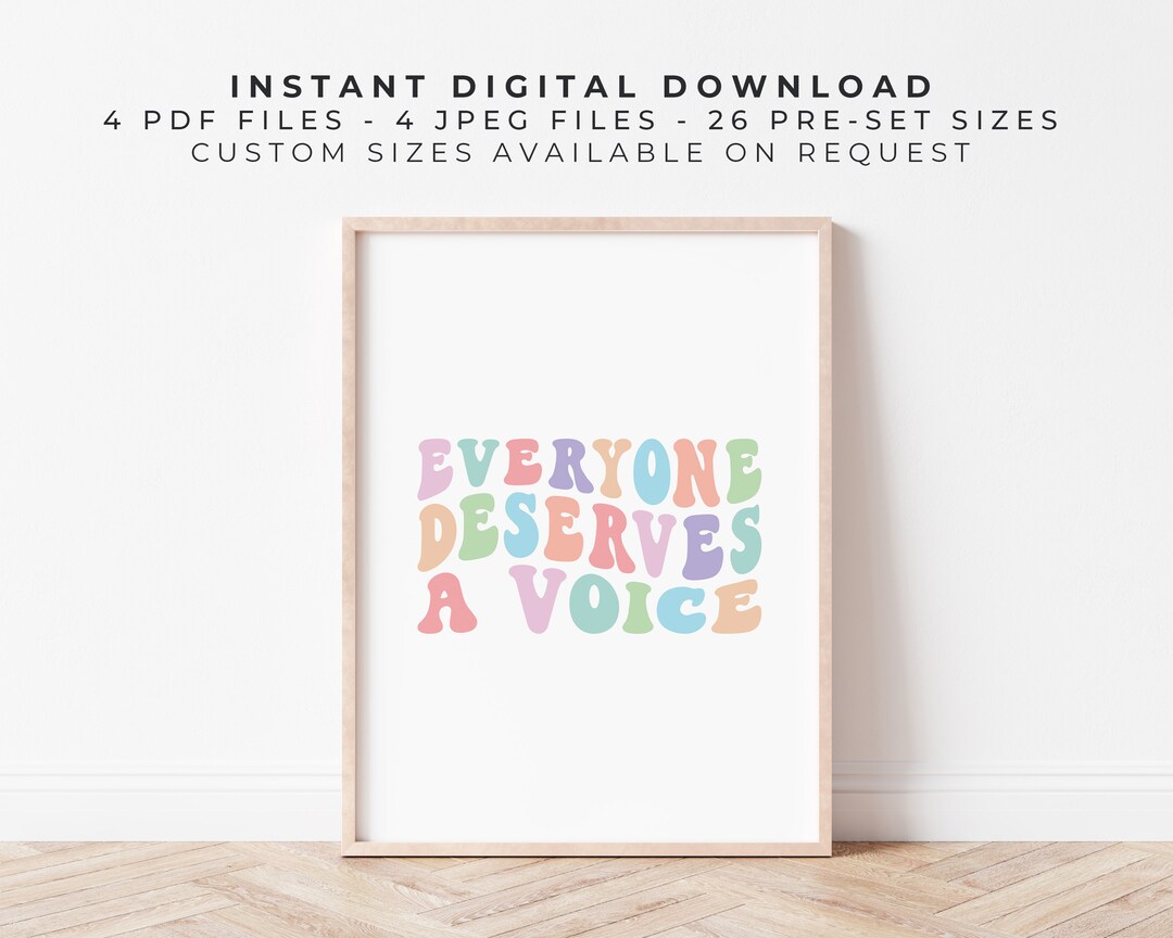 Everyone Deserves A Voice | Pastel Rainbow on White | Affirmation Print ...