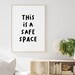 This is a Safe Space White Printable Confidentiality Poster Sign for ...