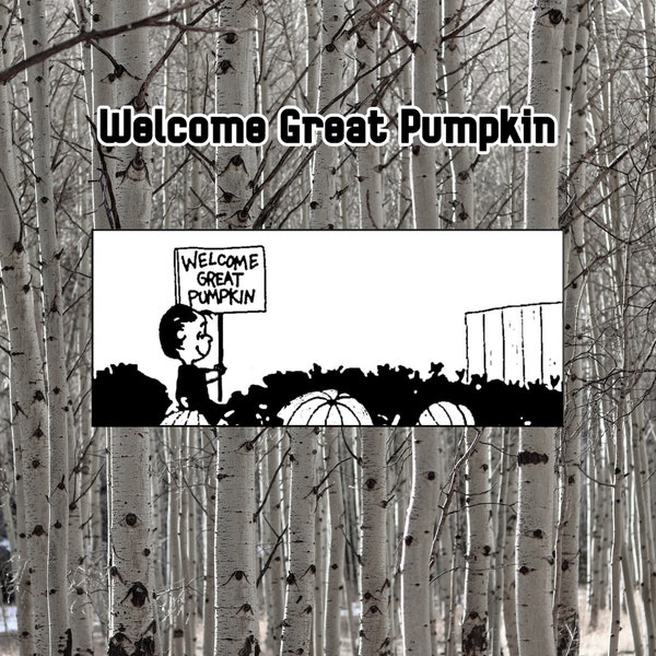 Welcome Great Pumpkin - Etsy
