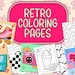 Retro and Groovy Coloring Pages, Cute Digital Coloring Book, Printable ...