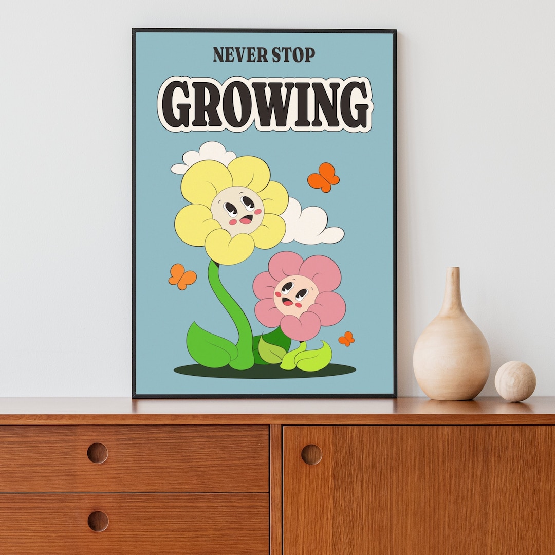 Retro Wall Art, Never Stop Growing, Typography Print, Affirmation Wall ...