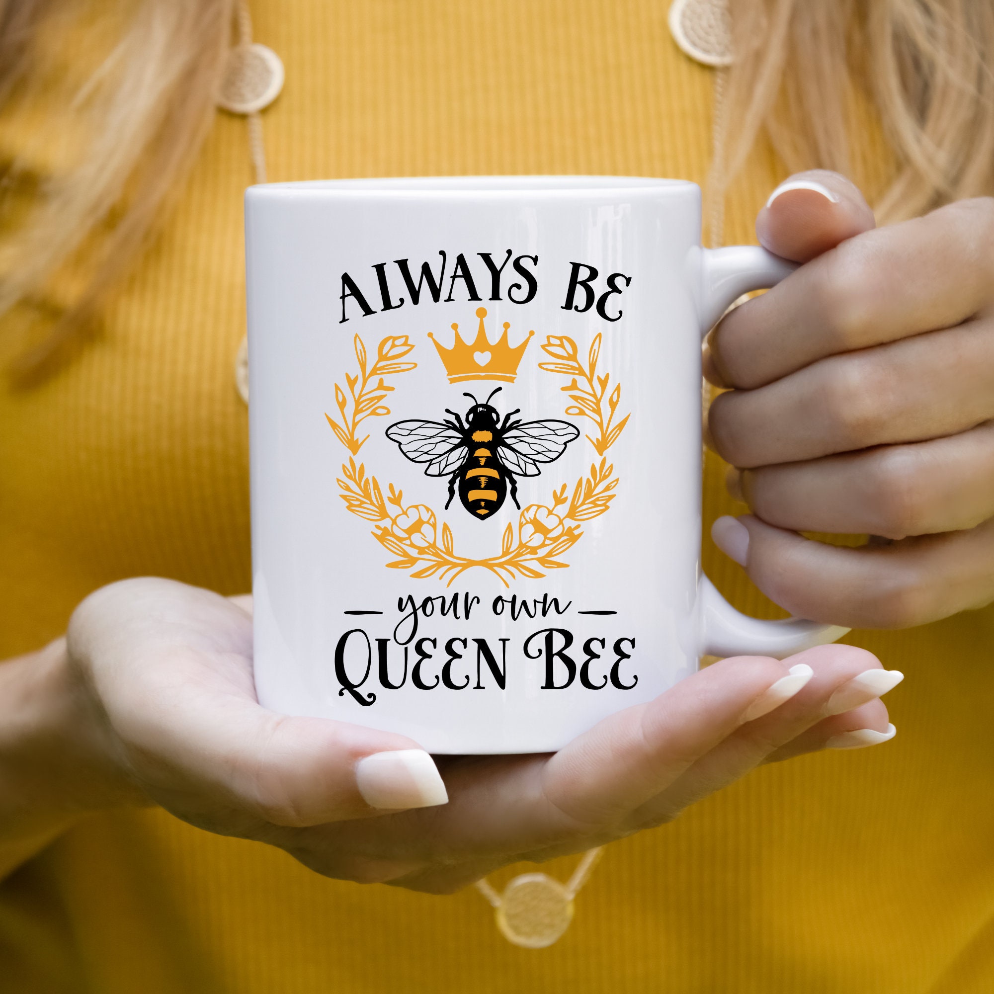 Always Be Your Own Queen Bee Bee Keeper Gift Idea Queen Bee - Etsy