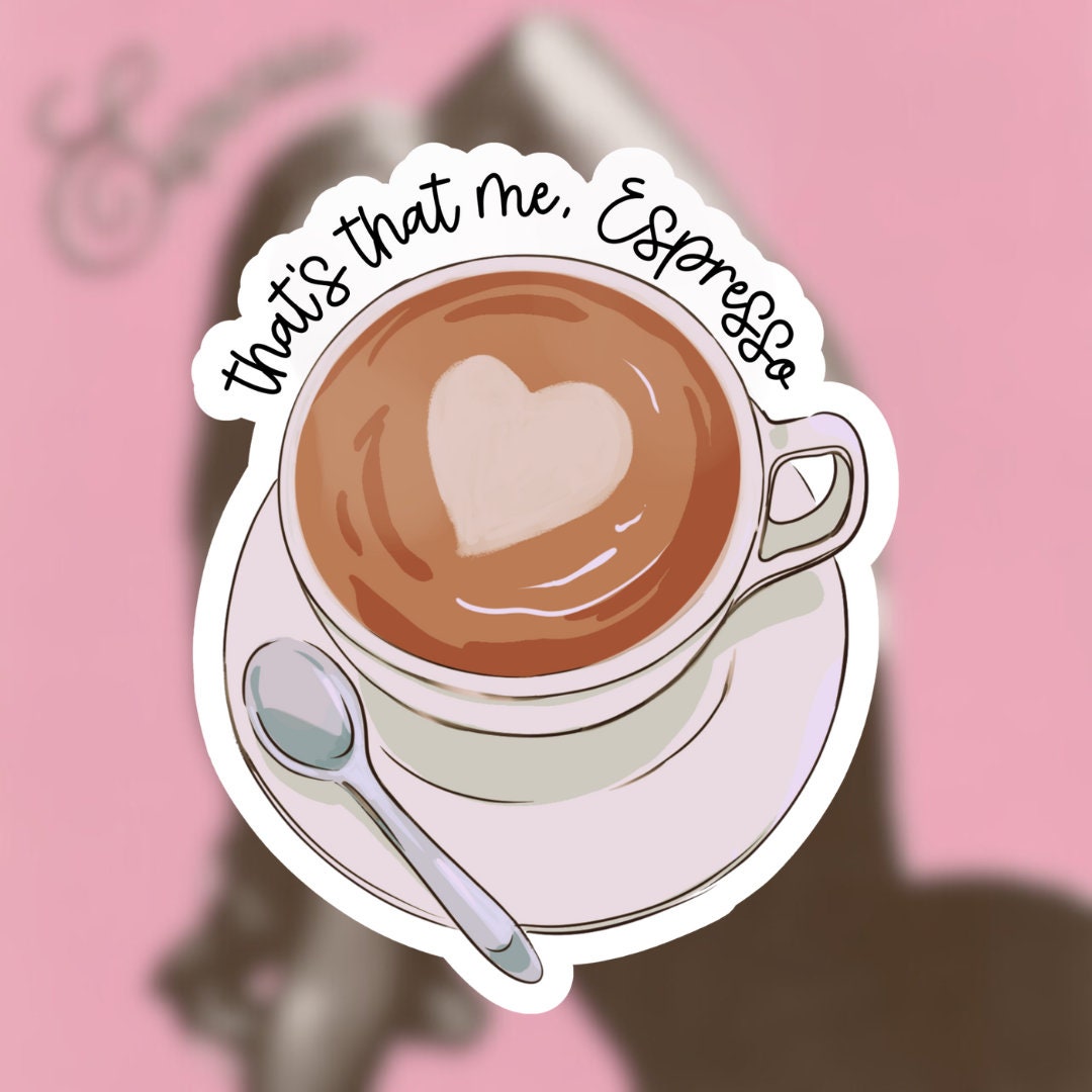 Espresso Sticker Sabrina Carpenter Kindle Sticker - Etsy