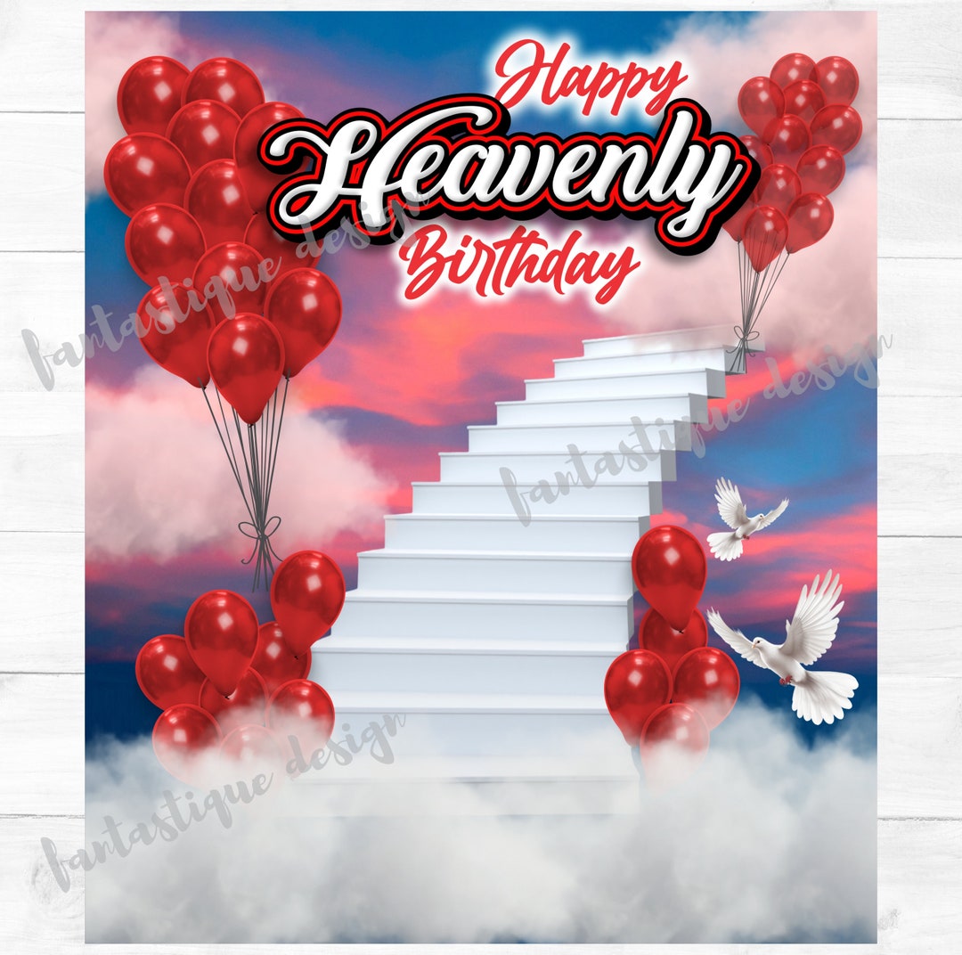 Happy Heavenly Birthday PNG, Red and Blue Heaven Background, RIP Shirt ...