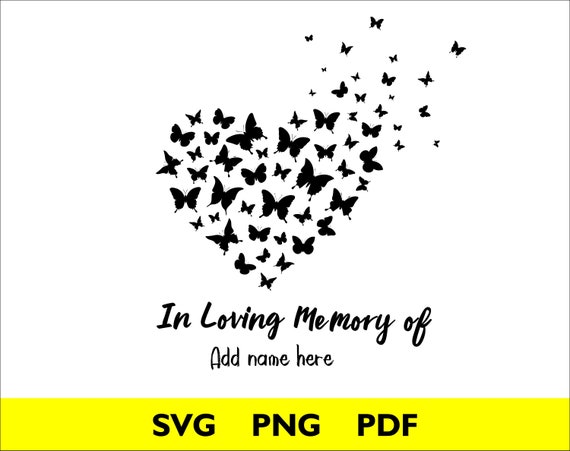 In Loving Memory SVG Heart Butterfly Memorial Day | Etsy