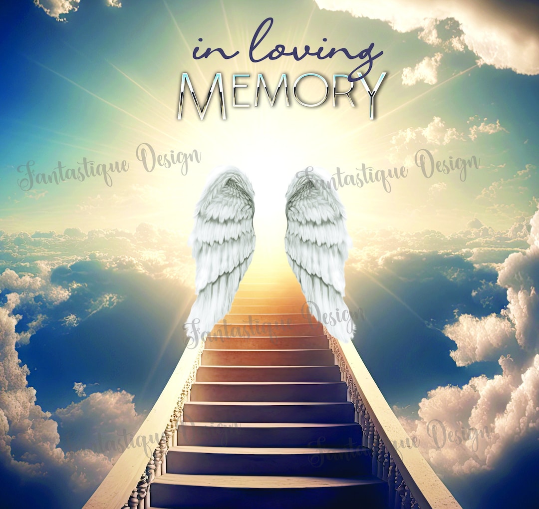 In Loving Memory PNG, Golden Stairs to Heaven, Wonderful Heaven ...