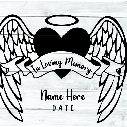 In Loving Memory Memorial SVG & PNG Angel Wings With Halo - Etsy