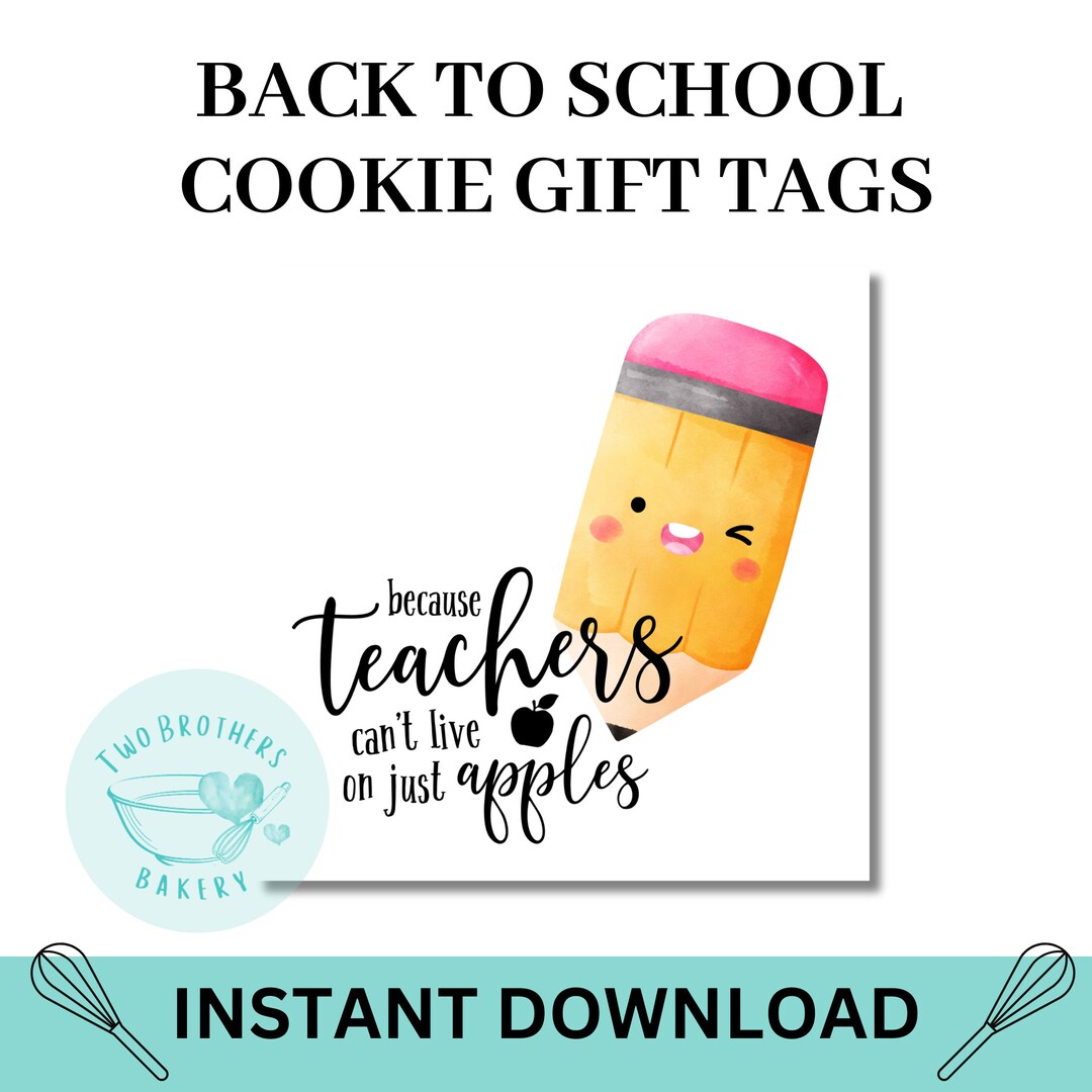 Back to School Gift Tags | Teacher Gift Tags | School Tags | Cookie ...