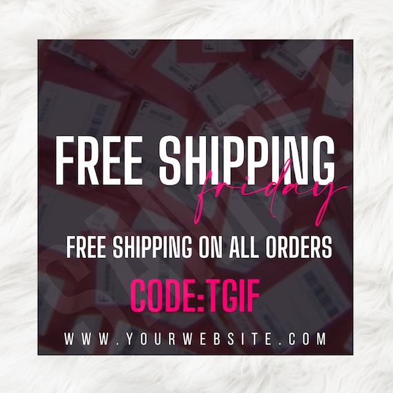 Free Shipping Friday Flyer Pre Made Free Shipping Flyer Pre - Etsy