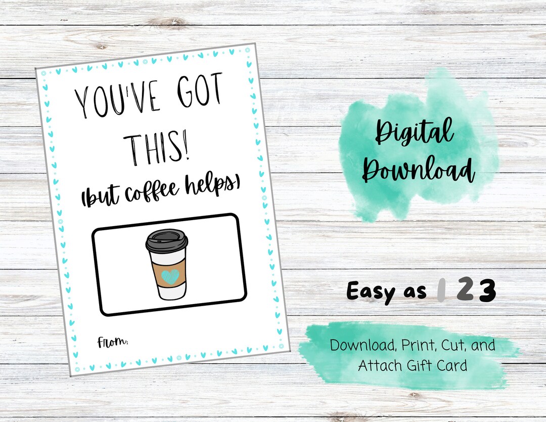 PRINTABLE Coffee Gift Card Holder, Note of Encouragement, Thinking of ...