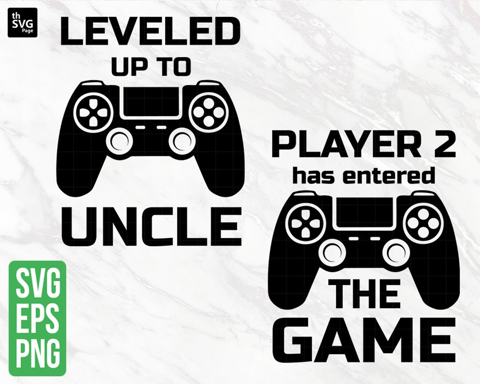 Leveled up to Uncle Svg, New Uncle Announcement Svg, Gaming Svg, Boy ...