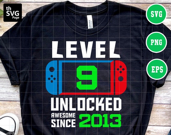 Level 9 Unlocked SVG Unlocked SVG 9th Birthday Boy Gamer 9 - Etsy