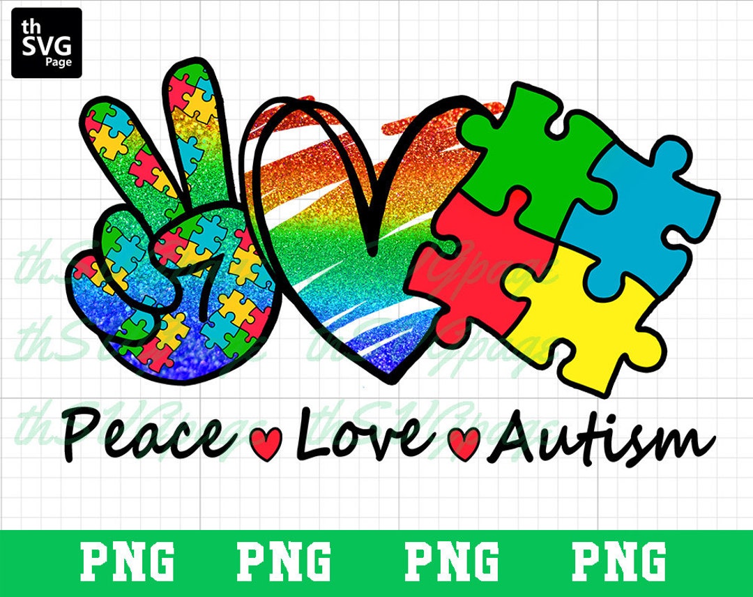 Peace Love Autism Autism Png Autism Mom Autism Awareness - Etsy