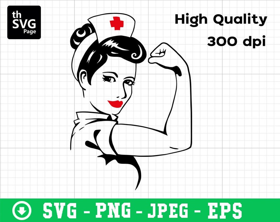 Rosie Svg, Rosie the Riveter, Nurse Life Svg, Nurse Svg, Mom Life Svg ...
