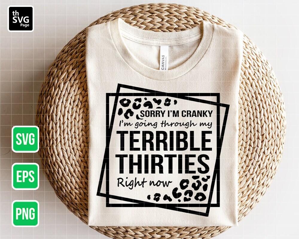 Terrible Thirties Svg, Leopard Svg, Perfectly Imperfect, Terrible ...