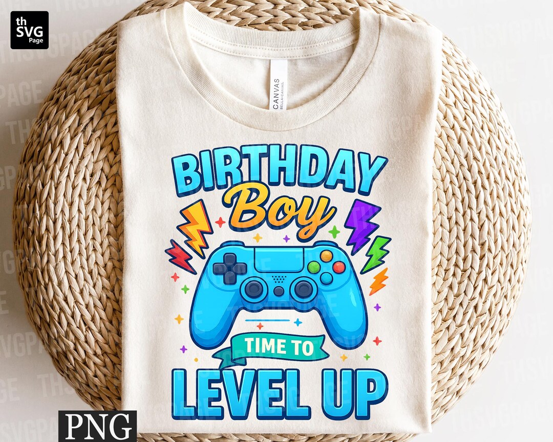 Birthday Boy Time to Level up Png, Boy Gamer Png, Level Unlocked Png ...