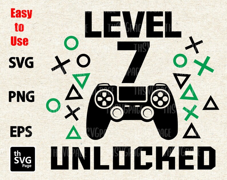 Level 7 Unlocked SVG Unlocked SVG Boy Gamer 7th Birthday 7 - Etsy