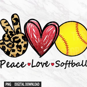 Peace Love Softball Png, Softball Sublimation, Softball Png, Love of ...