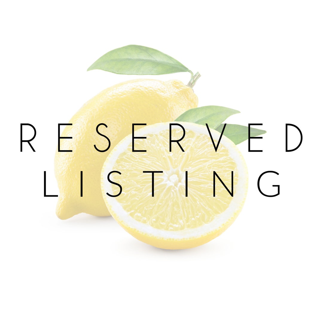 Custom Reserved Listing - Etsy