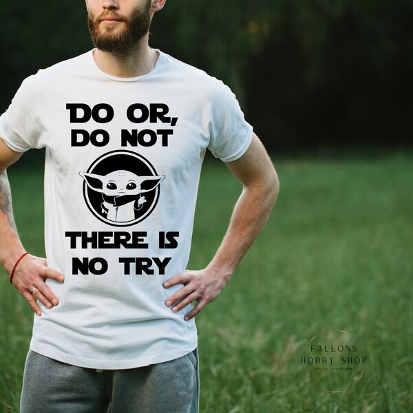 Do or Do Not There is No Try Sign - Etsy
