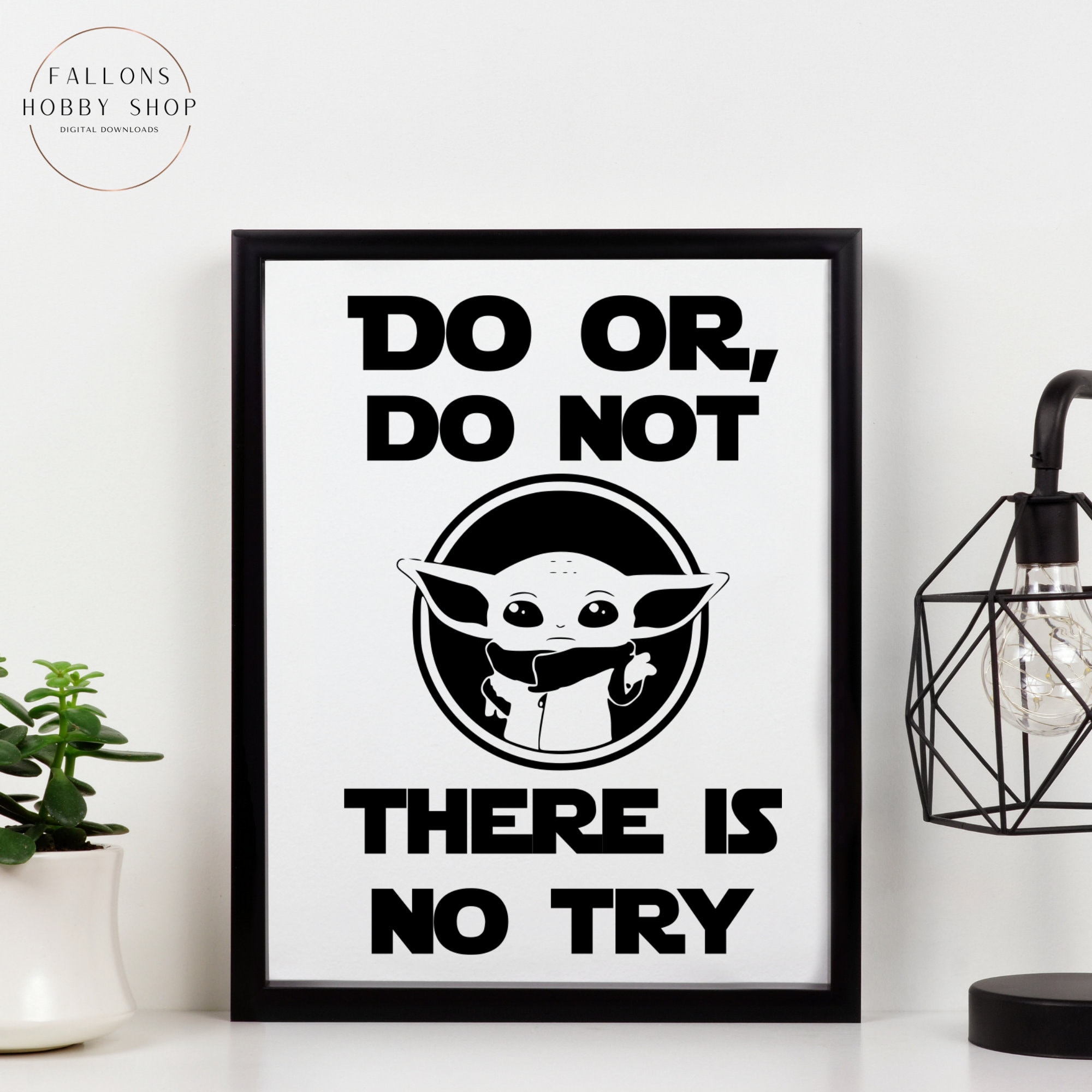 Do Or Do Not There is No Try SVG Digital Download - Etsy Singapore