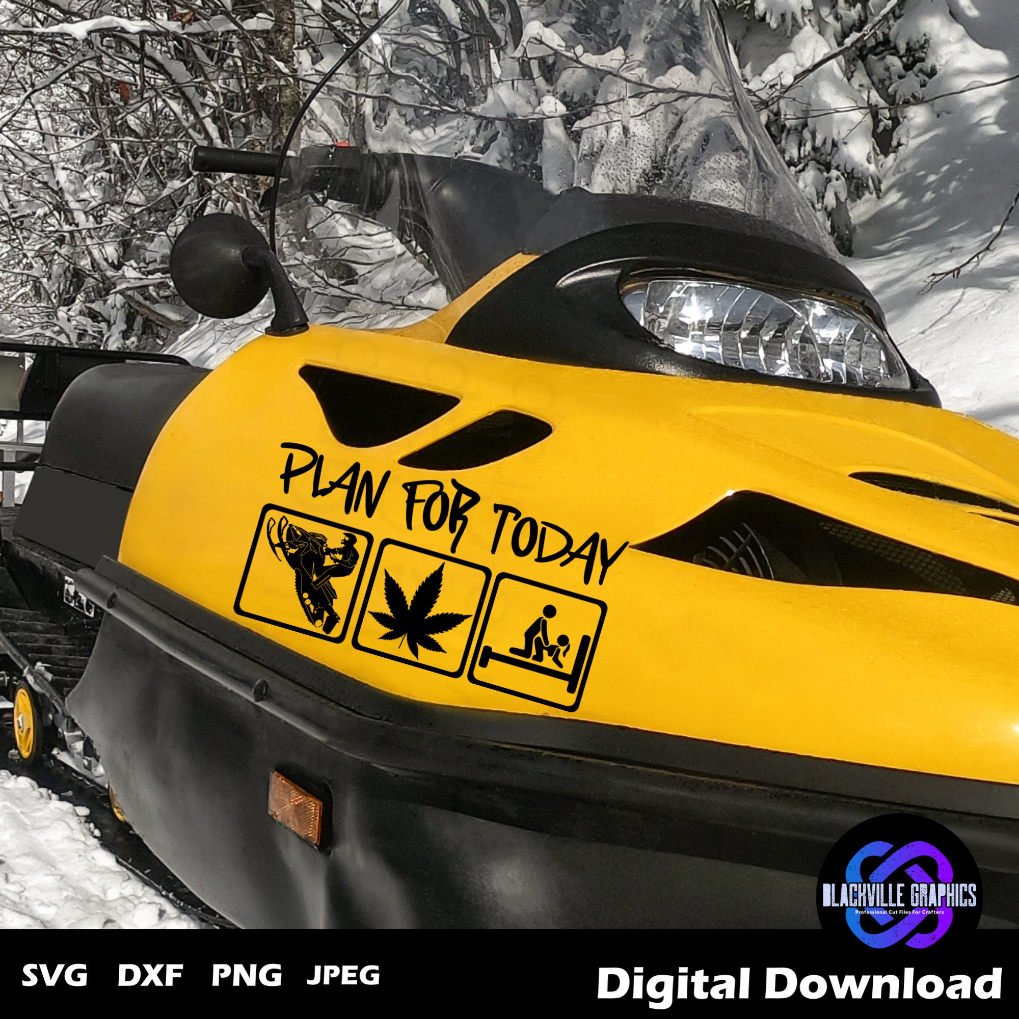 Funny Snowmobile Decal Digital Download Sledding SVG Plan for Today ...