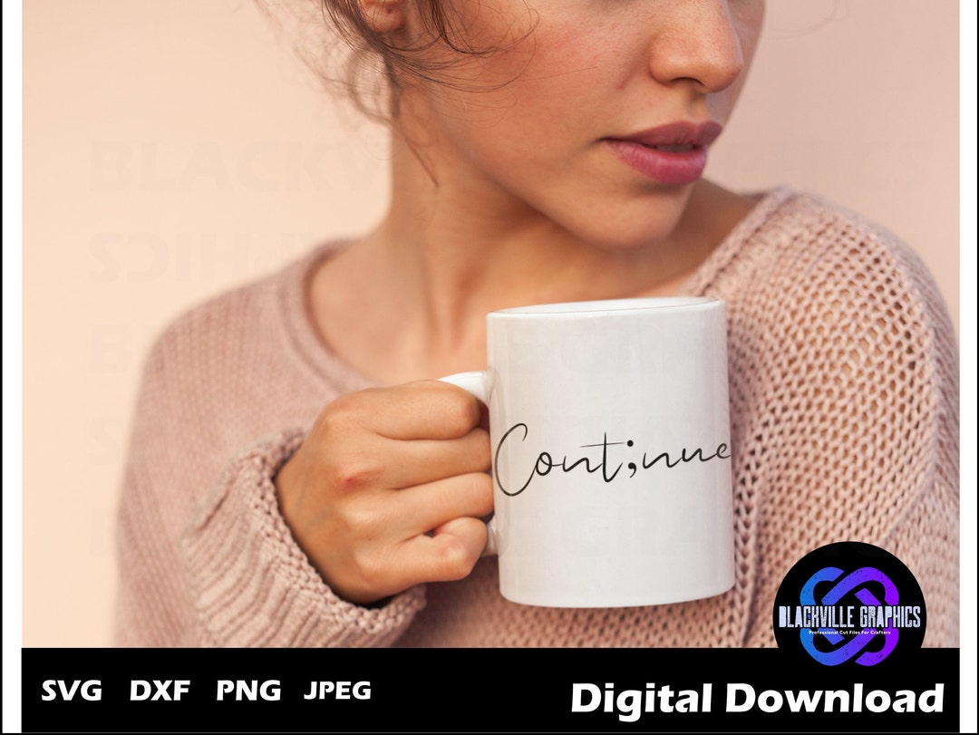 Continue SVG Mental Health SVG Digital Download - Etsy