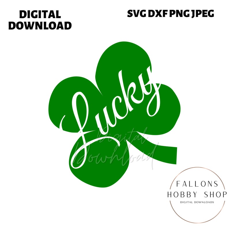 Lucky Four Leaf Clover Svg Dxf Cut File Etsy