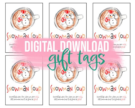 Snowman Soup Tags, Snowman Soup Printable, Snowman Soup Label ...