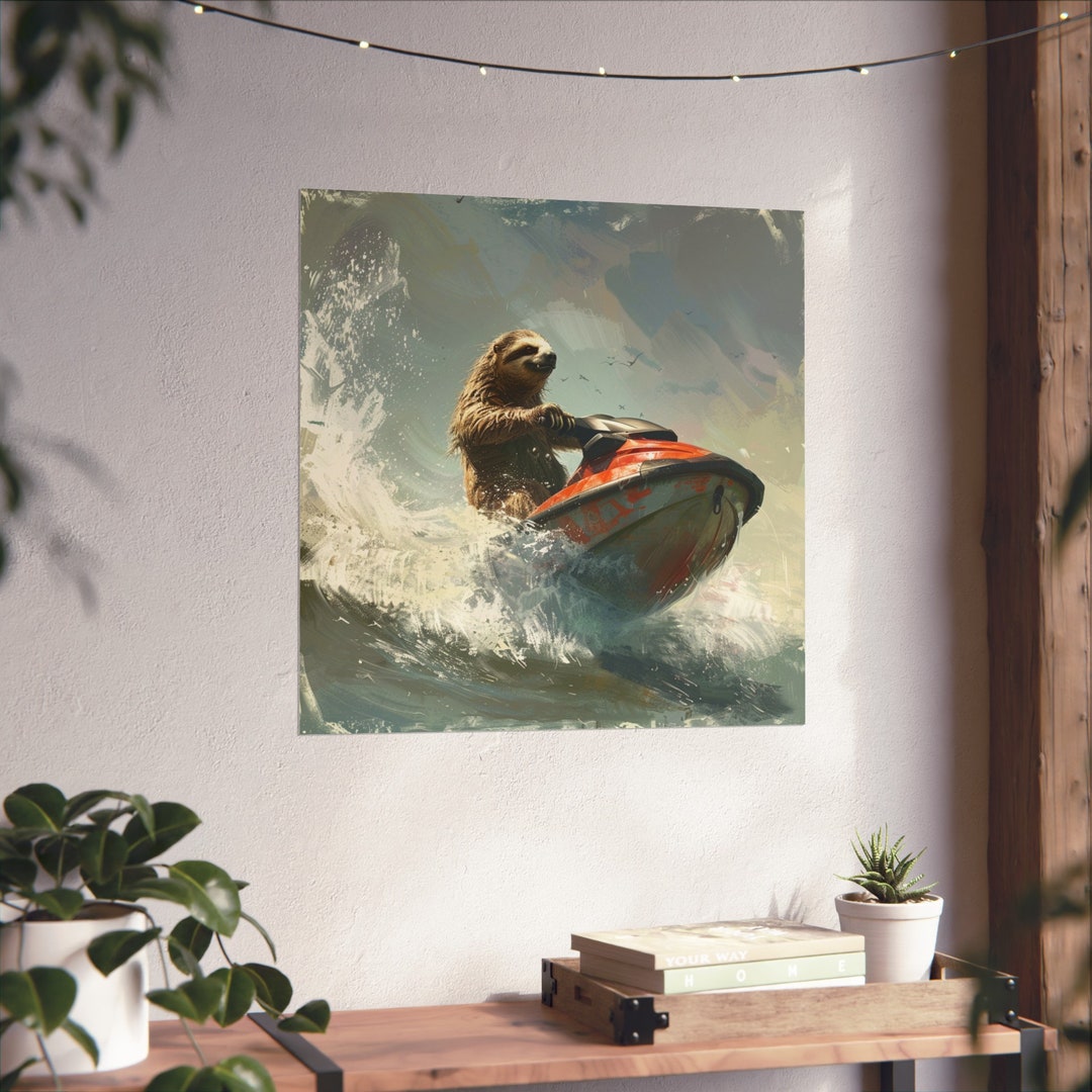Sloth Driving A Jet Ski Poster // Sloth Lovers Wall Art // Giant Fat ...