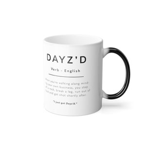 Dayz'd Definition Mug | US Based | Colour Changing Mug, 11oz - Etsy