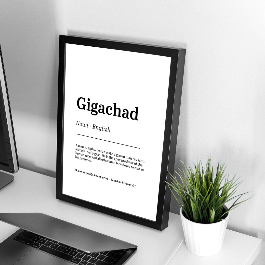 Gigachad Male Definition Print, Chad Gamer, Game Room Decor, Masculine ...