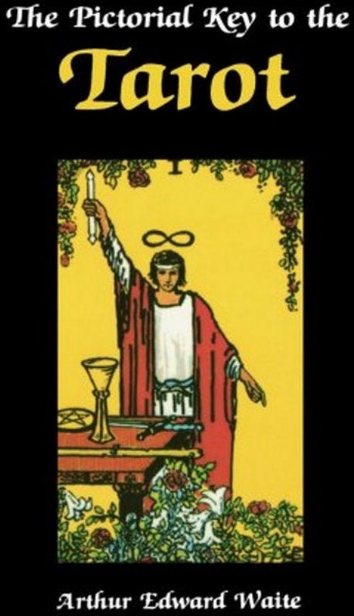 Arthur Edward Waite the Pictorial Key to the Tarot 2008 PDF File for ...