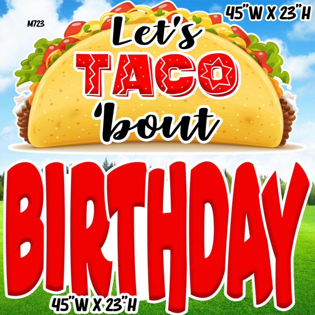 Let's TACO 'bout, Birthday, Tacos, Cinco De Mayo, Mexican, Party Props ...