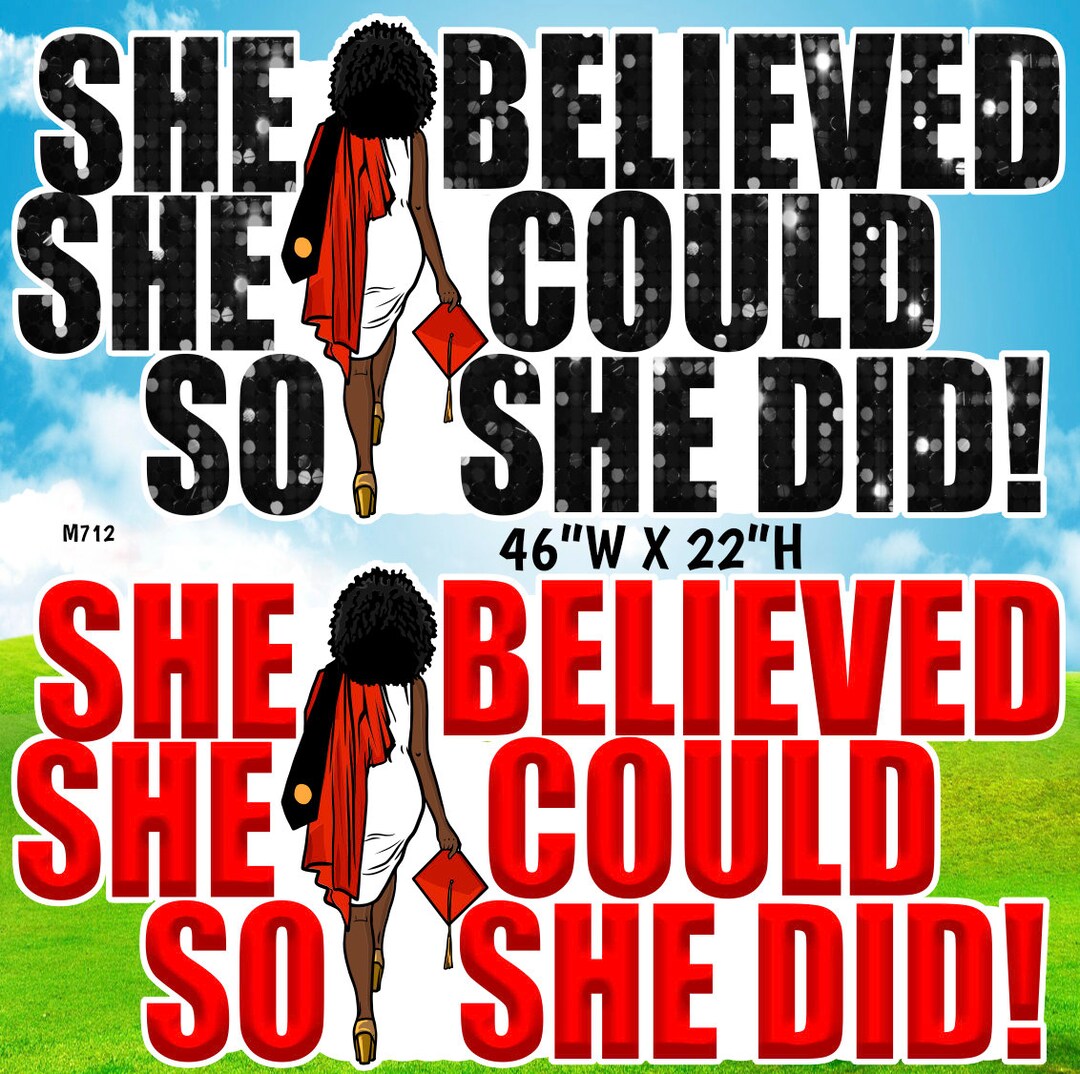 Graduation, 2022, POC, Woman, Graduate, She Believed She Could, Party ...