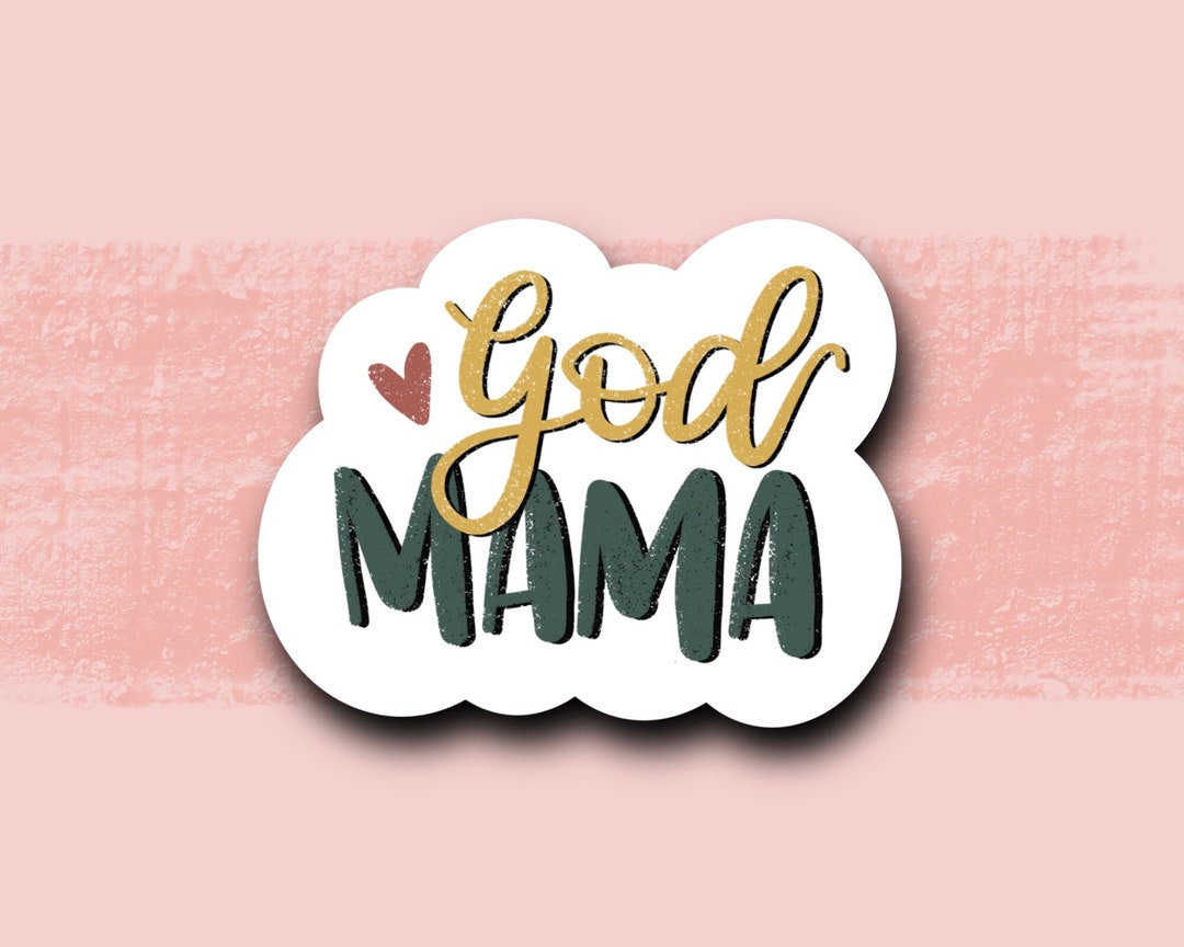 God Mama Sticker Godmother Decal - Etsy