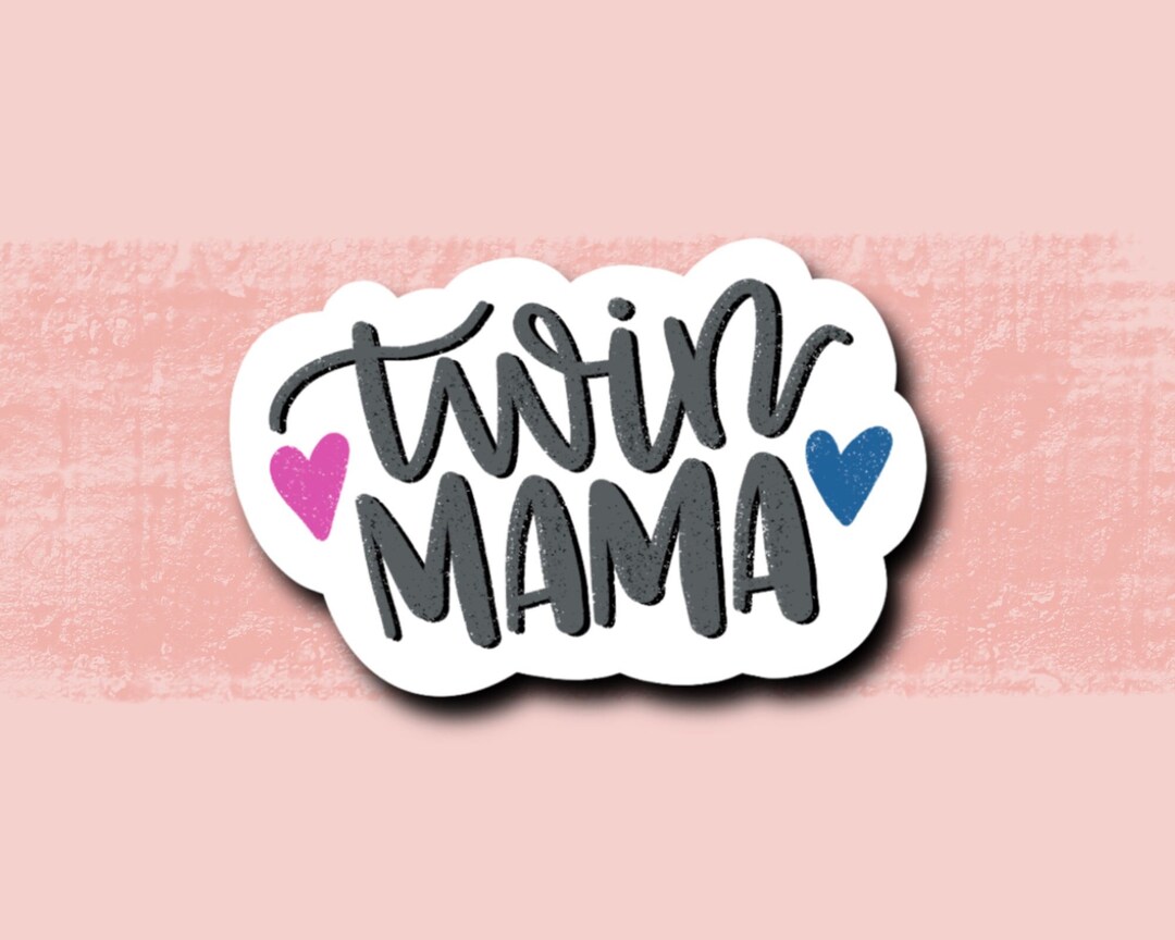 Twin Mama Sticker | Twin Mom | Handlettering - Etsy