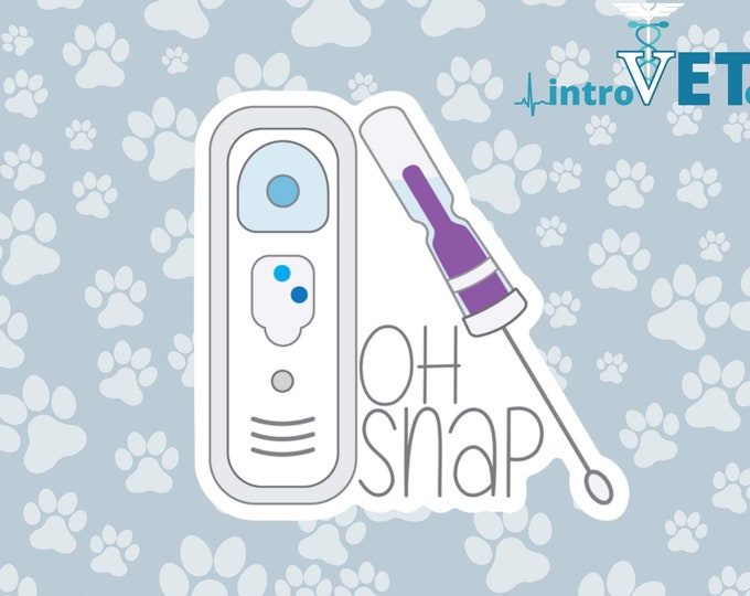 Oh Snap Sticker,doctor Sticker,veterinarian Sticker,nurse Sticker,parvo ...