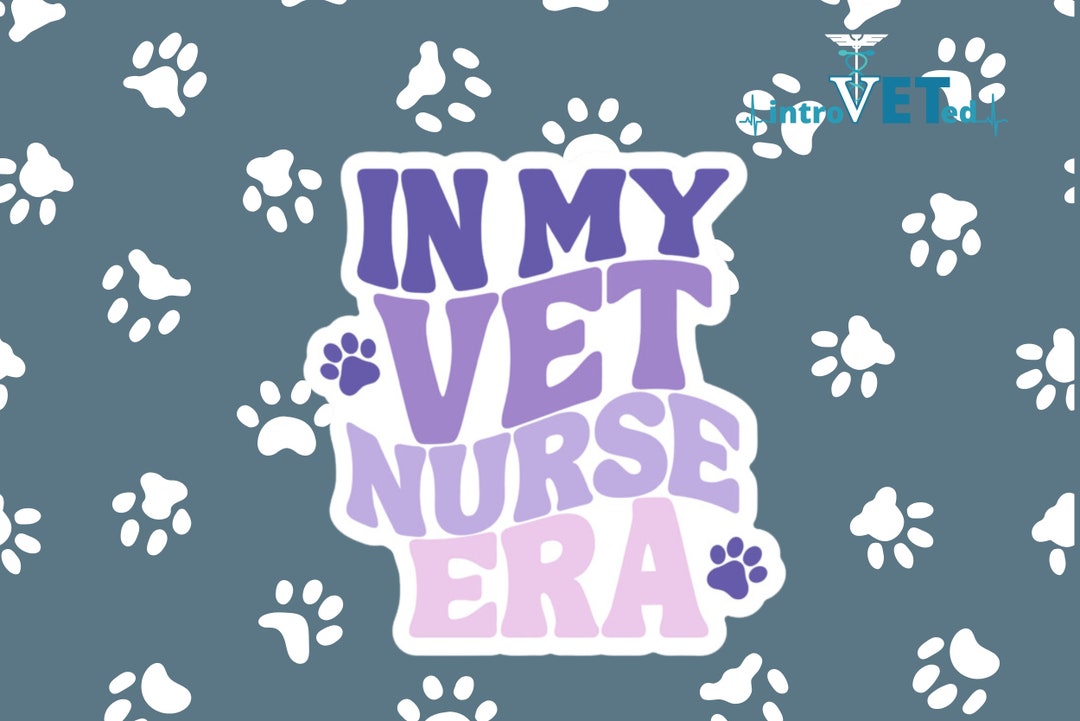 In My Vet Nurse Era Sticker,vet Nurse Sticker,vet Tech Sticker,lvt ...