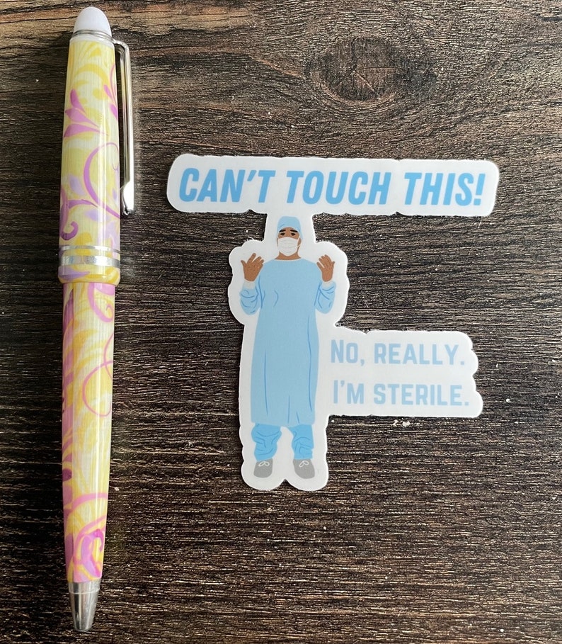 Can't Touch This Sticker Surgeon Stickerdoctor Sticker - Etsy