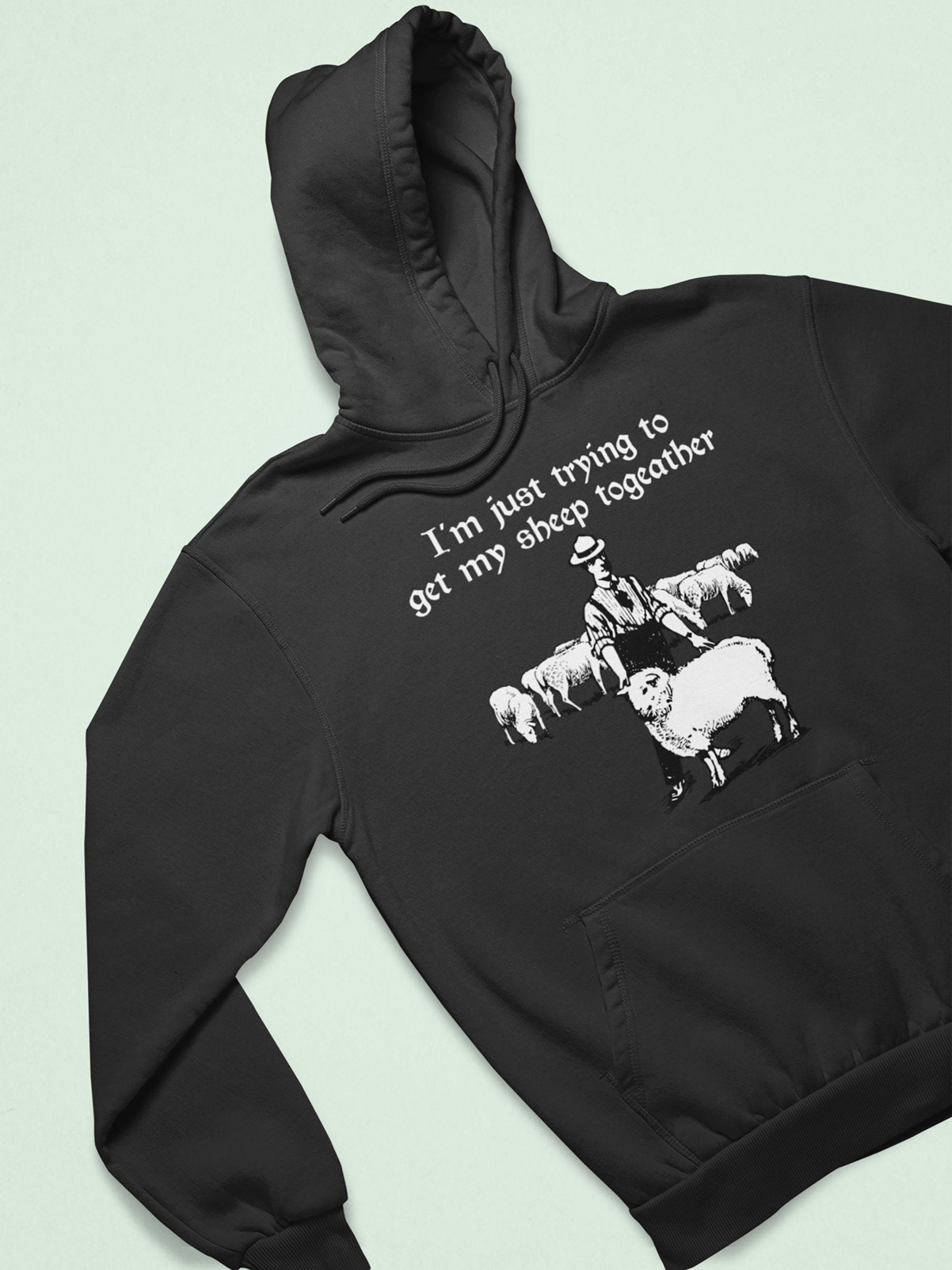 Get My Sheep Together Hoodie Get Your Shit Together Sweatshirt Punny Geschenk Never Give Up Vintage Humor Pullover Lustiges Wortspiel Motivation Etsy