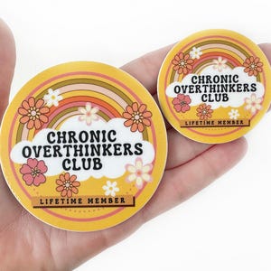 Chronic Overthinkers Club Sticker | Waterproof Sticker | Mental Health ...