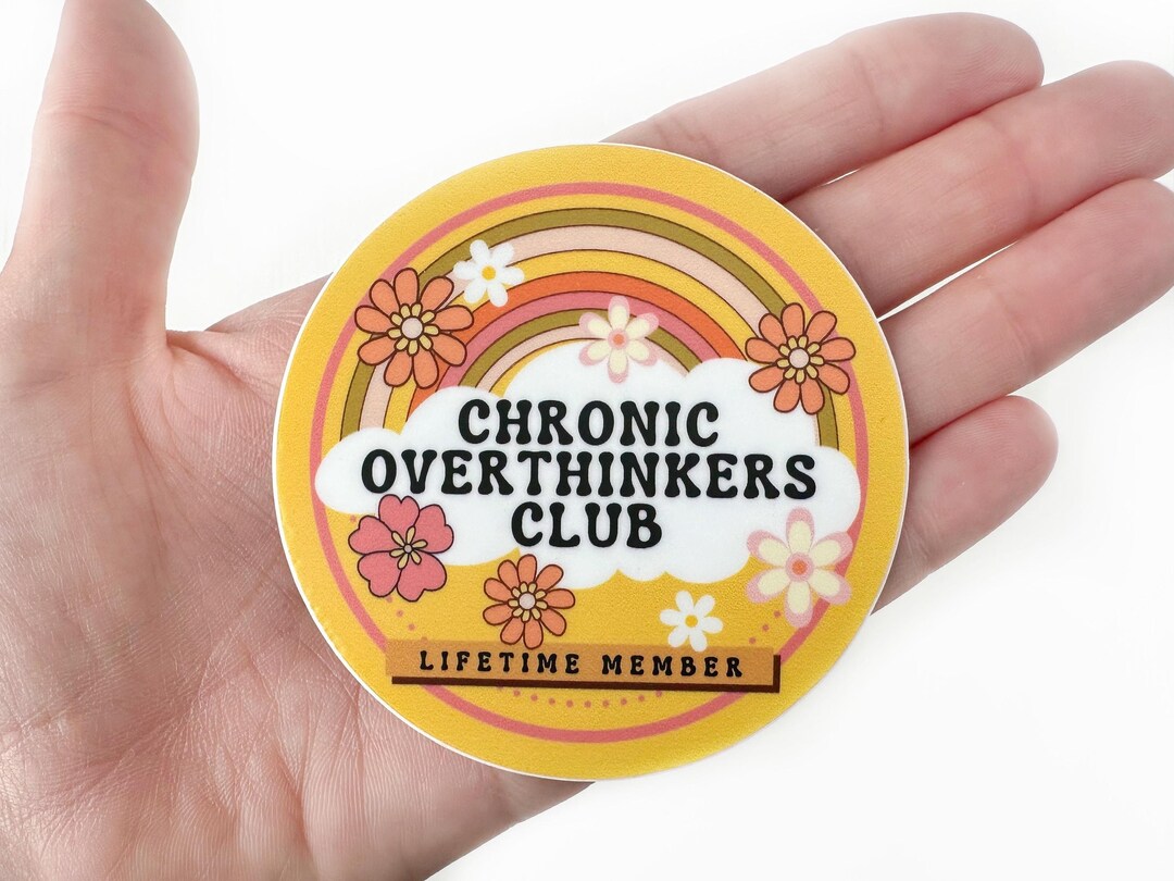 Chronic Overthinkers Club Sticker | Waterproof Sticker | Mental Health ...