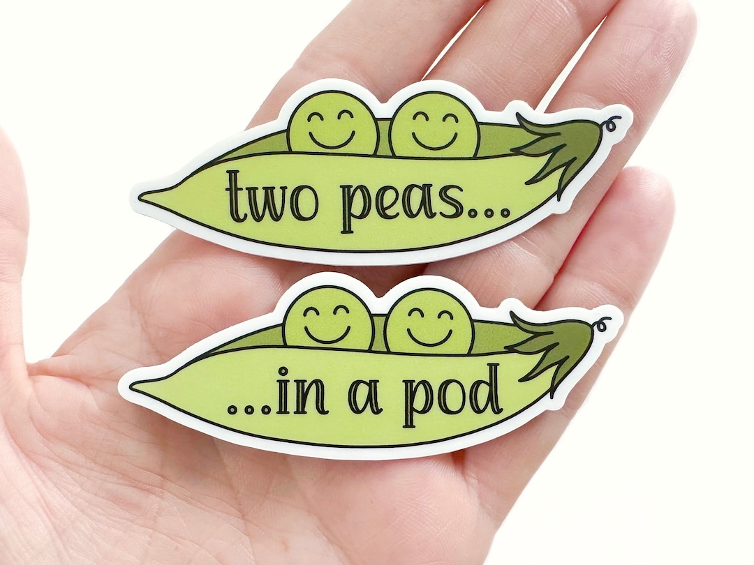 Two Peas in A Pod Sticker Set | Best Friend Stickers | Best Friend Gift ...
